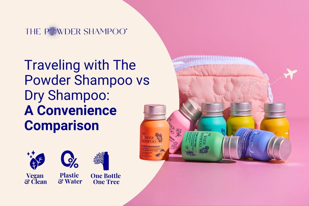 Traveling with The Powder Shampoo vs Dry Shampoo: A Convenience Compar