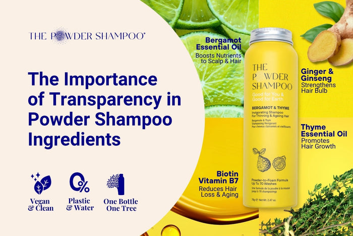 The Importance of Transparency in Powder Shampoo Ingredients – The ...